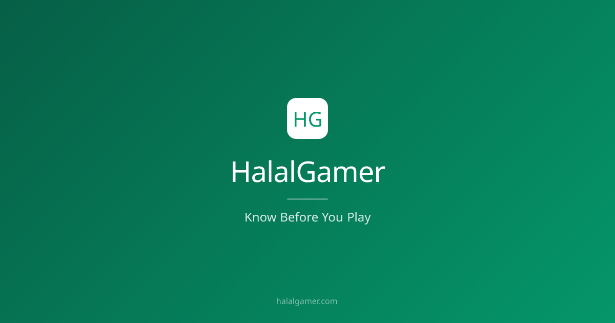 Halal Gamer — Know Before You Play